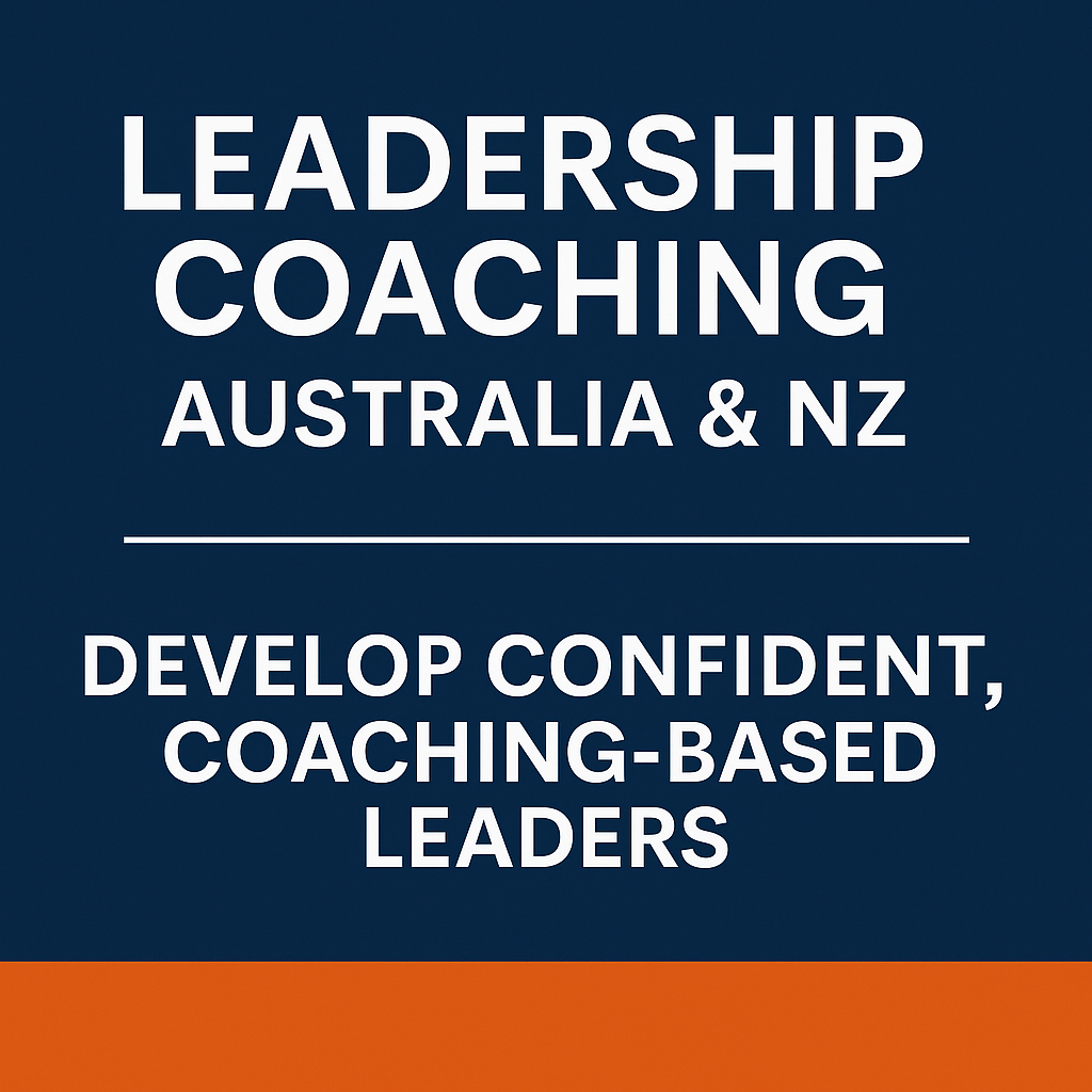 Leadership Coaching Australia & NZ | Develop Confident, Coaching-Based ...